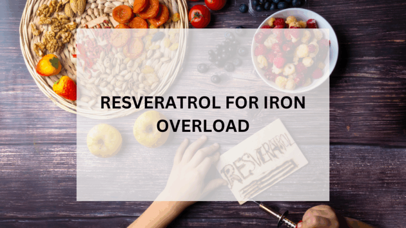 4 Great Natural Iron Chelators for Thalassemia and Iron Overload